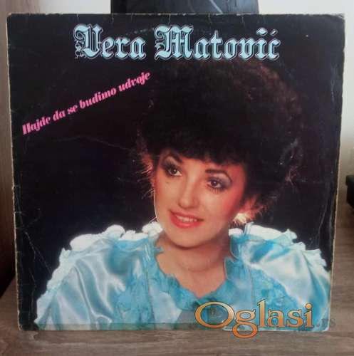 Vera Matović – Hajde Da Se Budimo Udvoje