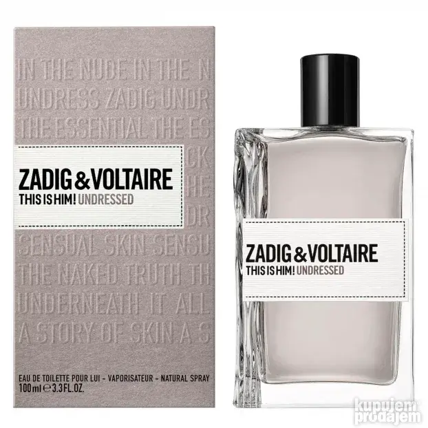 Zadig & Voltaire This Is Him Undressed EDT 100ml
