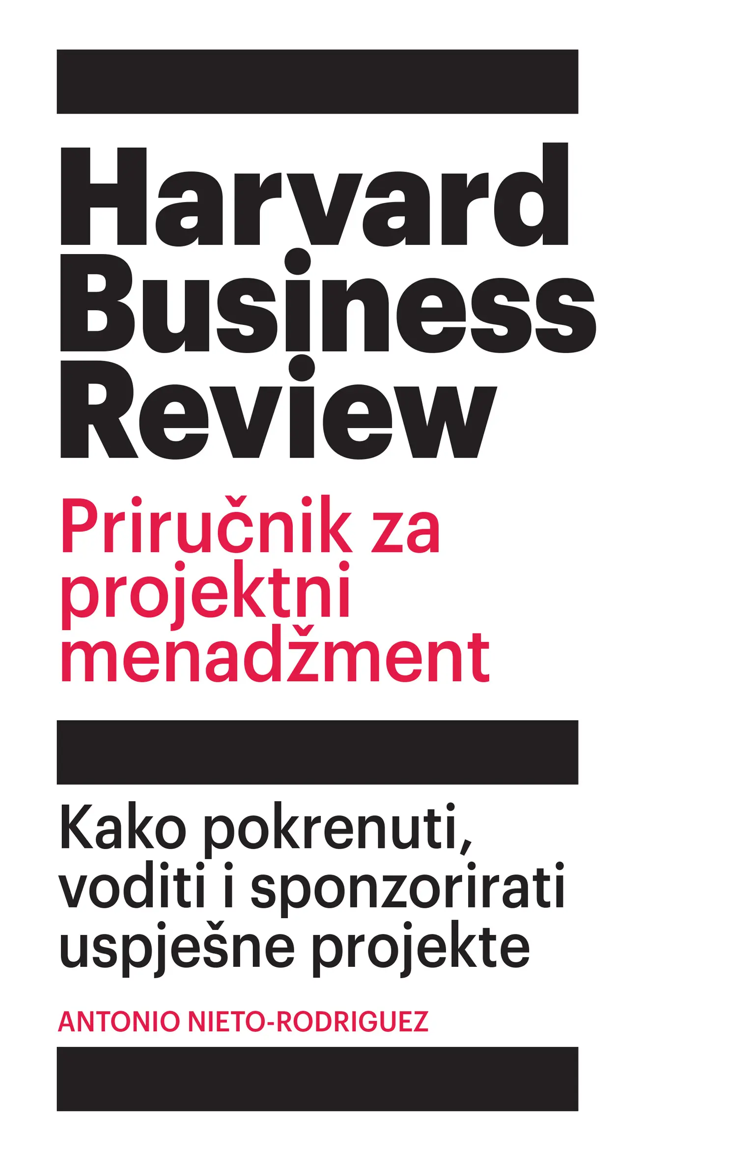 HBR Priručnik za projektni menadžment