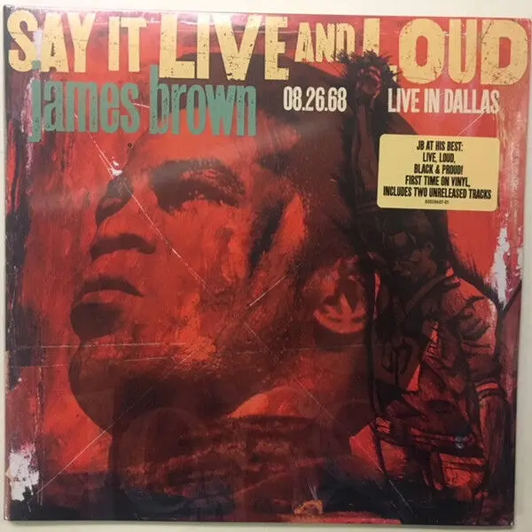 James Brown - Say It Live and Loud: Live in Dallas 08.26.68