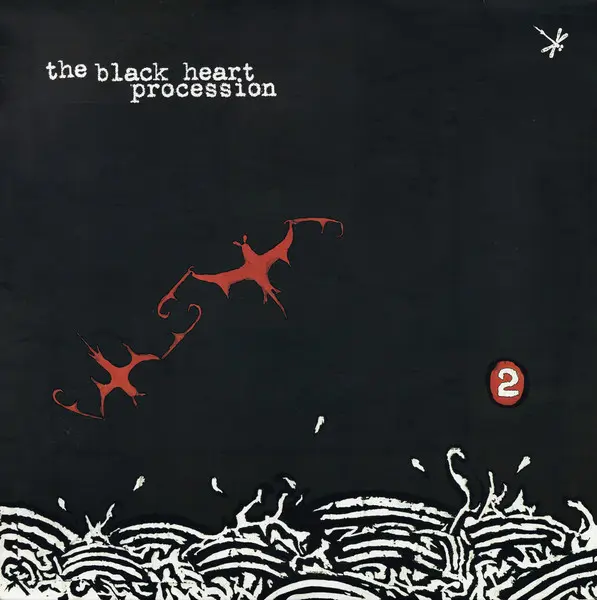 THE BLACK HEART PROCESSION - 2