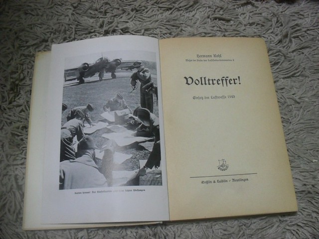 VOLLTREFFER EINSATZ DER LUFTWAFFE 1940.