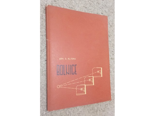 BOLNICE -  STANKO KLISKA