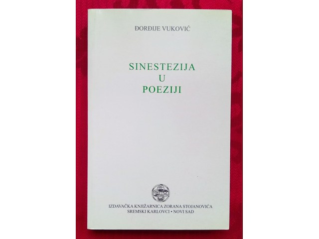 Sinestezija u poeziji, Đorđije Vuković -NOVA-