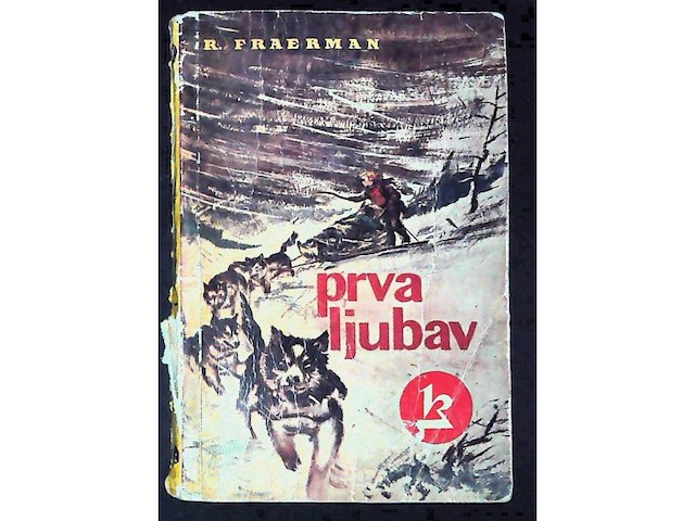 Ruvim Isaevich ➡️ Fraerman ➡️ Prva ljubav ➡️ dzepna 13