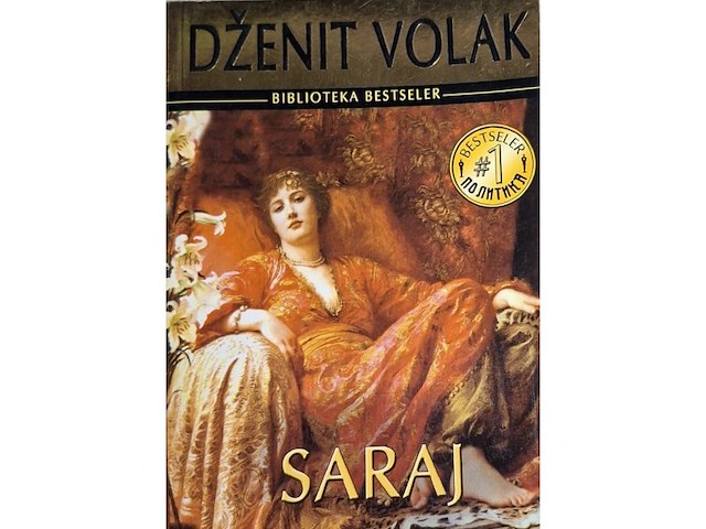 Saraj - Dženet Volak