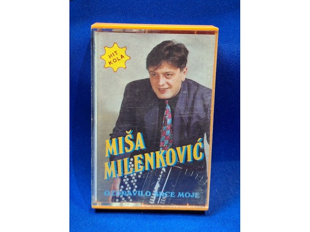 MISA MILENKOVIC - Nova Kola-Ozdravilo Srce Moje