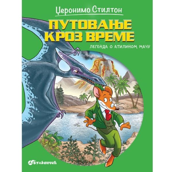 Džeronimo Stilton Putovanje kroz vreme 6 Legenda o