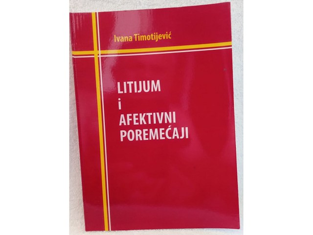 Litijum i afektivni poremećaji