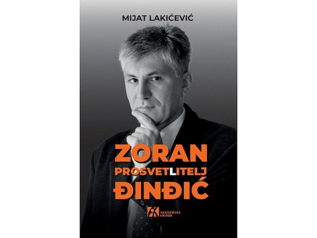 Zoran Đinđić: Prosvet(l)itelj, 2. izdanje