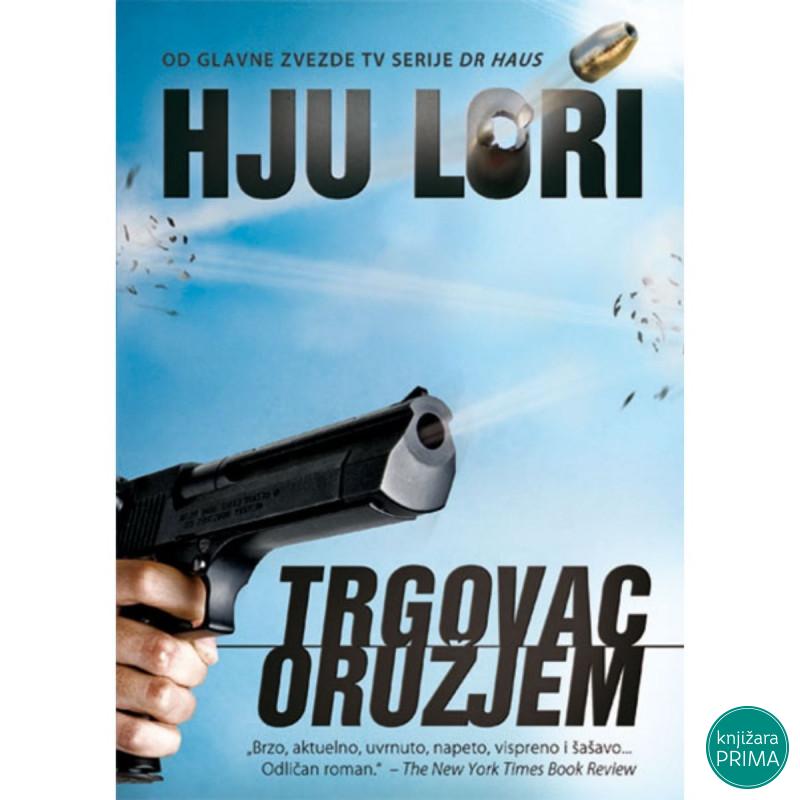 Trgovac oružjem - Hju Lori