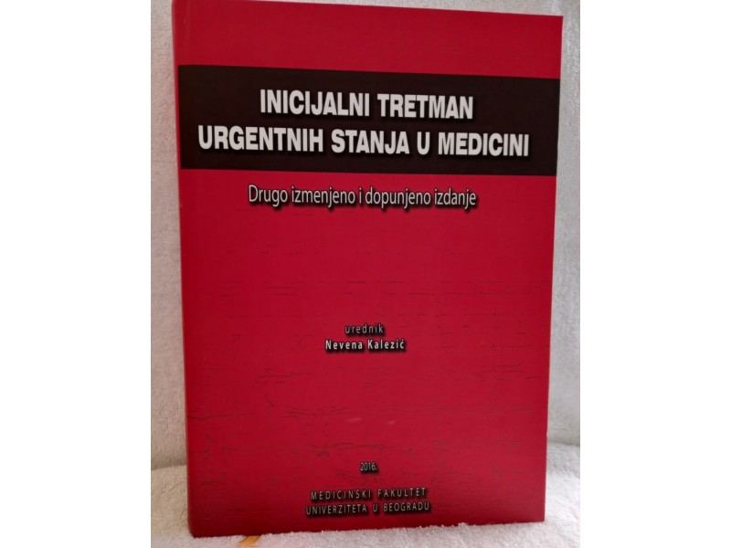 Inicijalni tretman urgentnih stanja u medicin