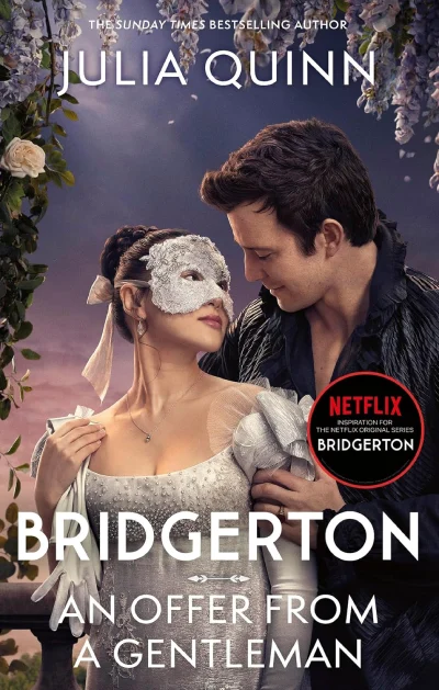 Bridgerton: An Offer From A Gentleman