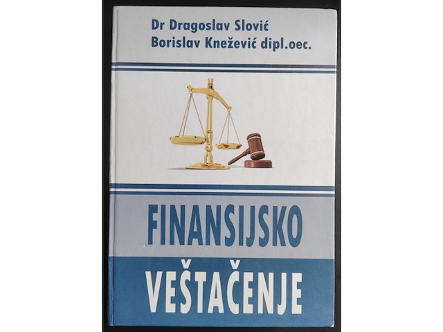 Finansijsko veštačenje - Dr Dragoslav Slović