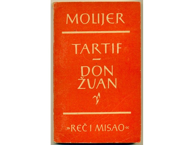 TARTIF / DON ŽUAN Molijer (drame)