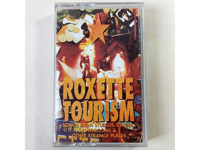 Roxette - Tourism