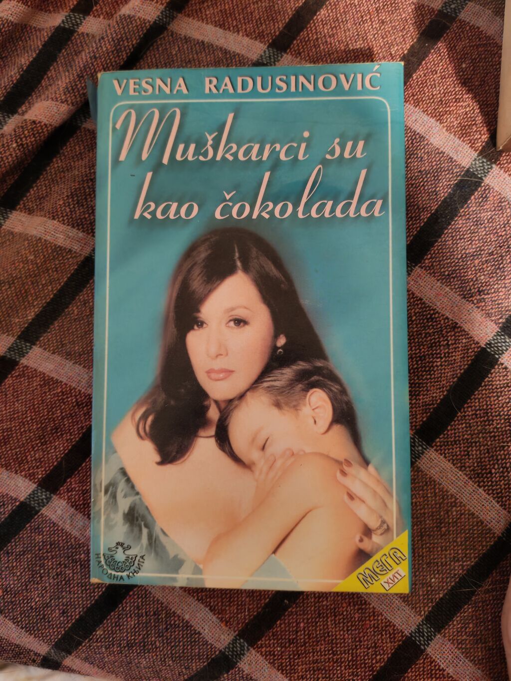 Knjiga: Muškarci su kao čokolada Autor: Vesna Radusinović Izdavač