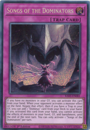 Songs of the Dominators - RA05-EN081-SCR - (V.3 - Secret Rare) 1st Edition
