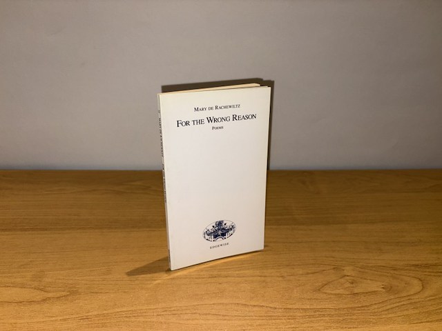 MARY DE RACHEWILTZ - FOR THE WRONG REASON