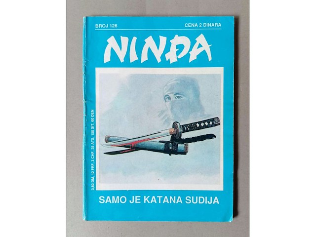 NINĐA broj 126 - SAMO JE KATANA SUDIJA