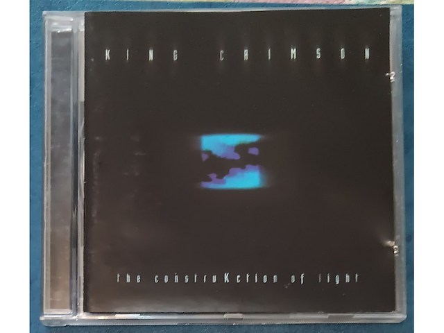 King Crimson – The ConstruKction Of Light