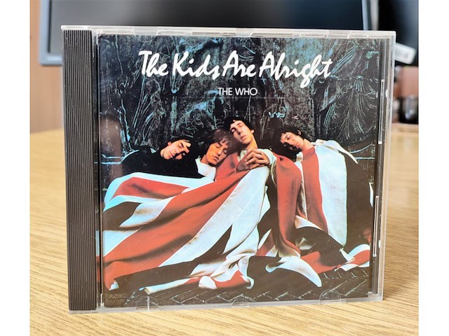 The Who - The Kids Are Alright , EU