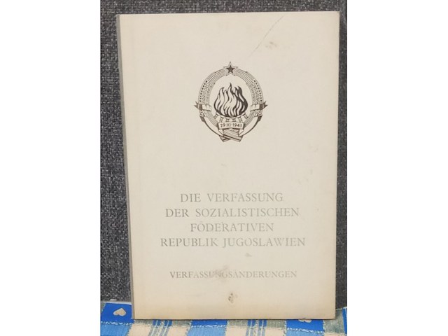 DIE VERFASSUNG DER SOZIALISTISCHEN REPUBLIK JUGOSLAWIEN