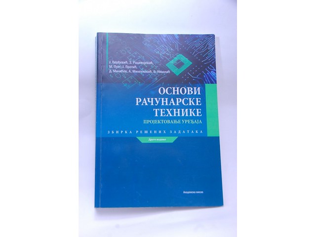 OSNOVI RAČUNARSKE TEHNIKE – Projektovanje uređaja