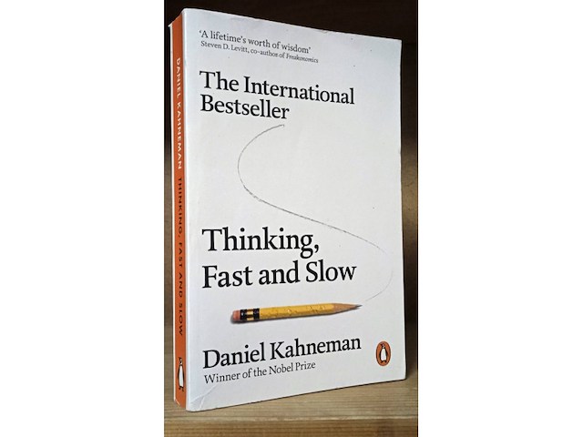 Thinking, Fast and Slow - Daniel Kahneman