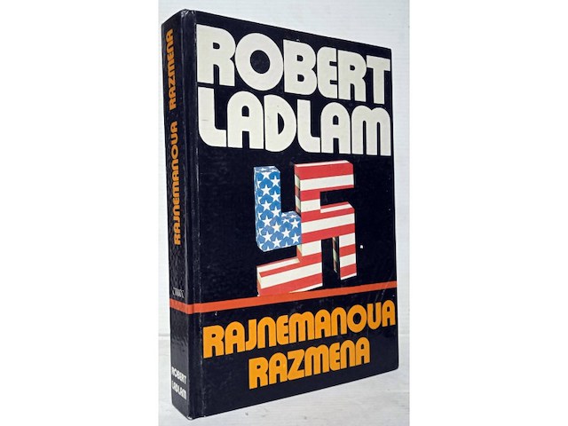 RAJNEMANOVA RAZMENA Robert Ladlam