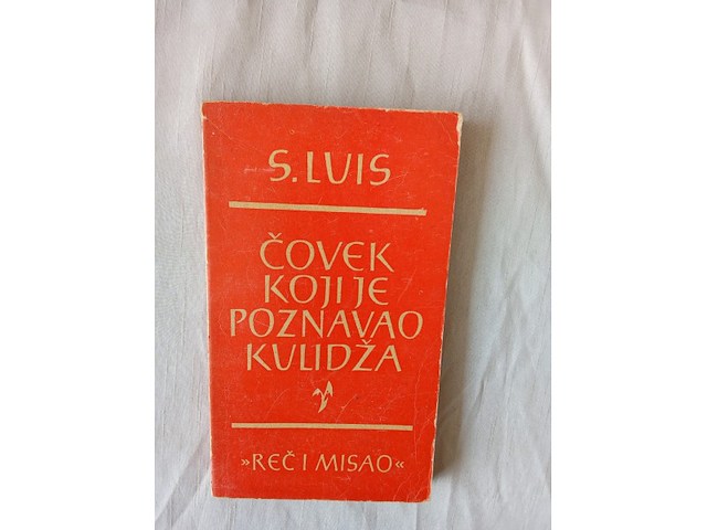 Čovek Koji Je Poznavao Kulidža-S.Luis