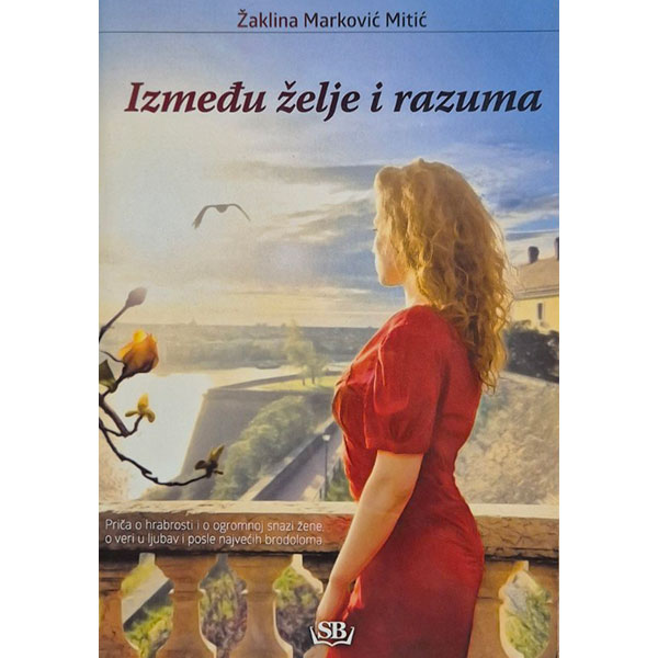 Između želje i razuma – Žaklina Marković Mitić