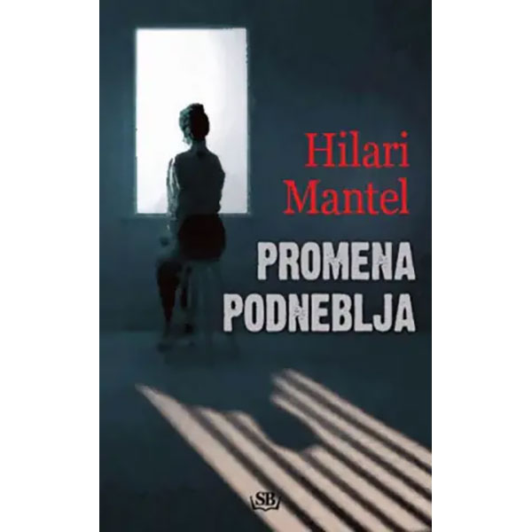 Promena podneblja – Hilari Mantel