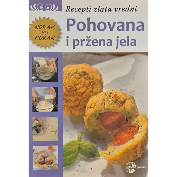 Pohovana i pržena jela – korak po korak
