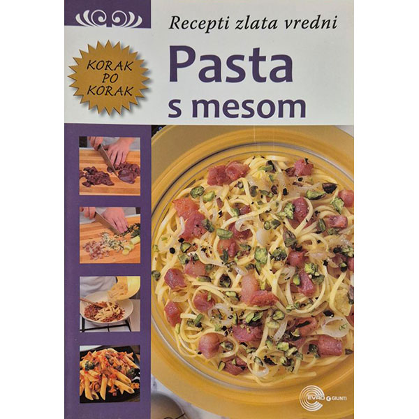 Pasta s mesom – korak po korak