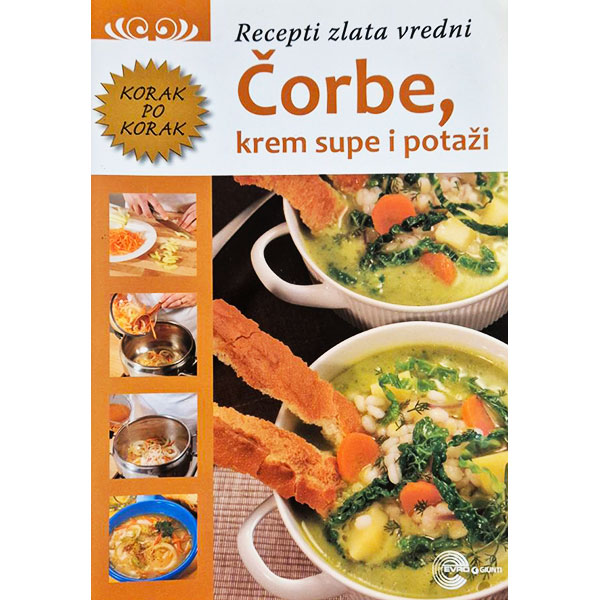 Čorbe, krem supe i potaži – korak po korak