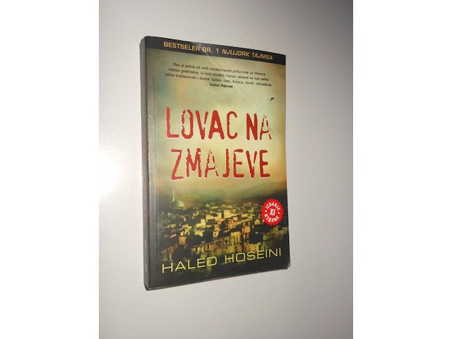 Lovac na zmajeve - Haled Hoseini