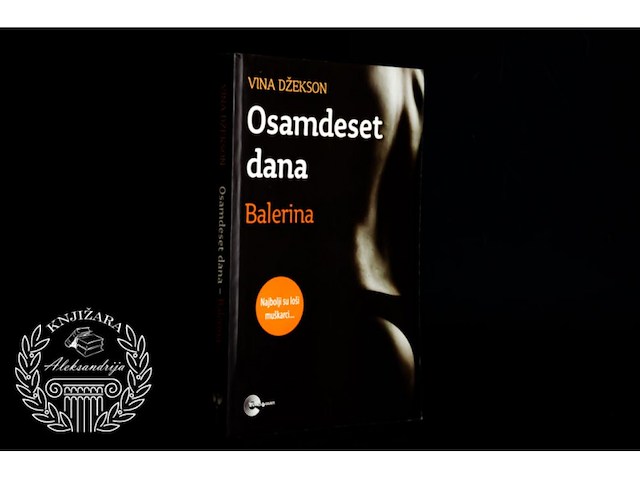 OSAMDESET DANA / BALERINA - Vina Džekson