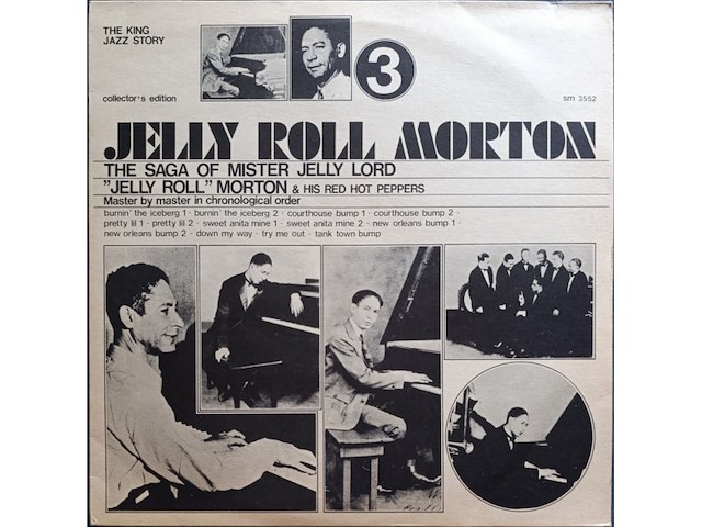 Jelly Roll Morton &; His Red Hot Peppers  [LP]