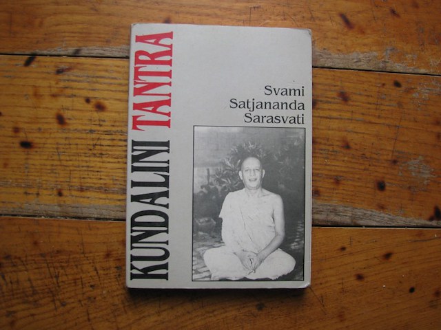 SVAMI SATJANANDA SARASVATI-KUNTALINI TANTRA RETKO POVOL