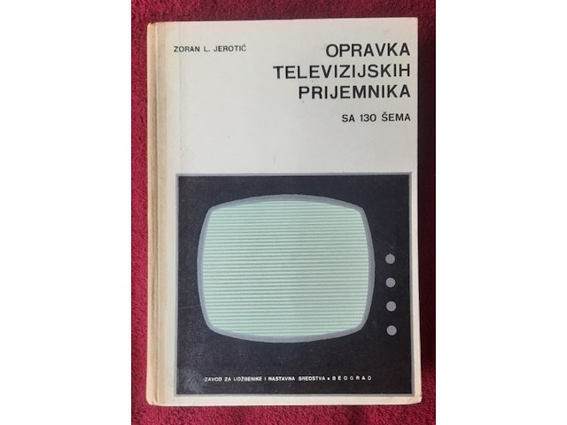 Opravka televizijskih prijemnika sa 130 šema, Jerotić