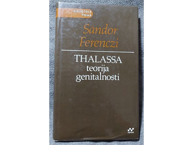 Thalassa teorija genitalnosti- Sandor Ferenczi