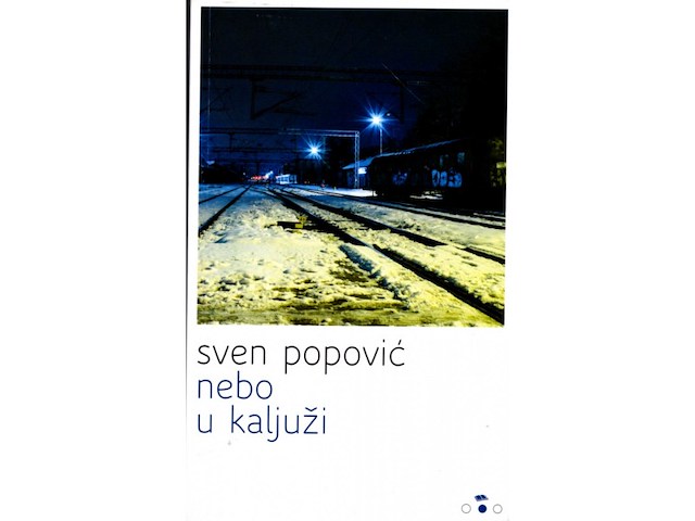 Sven Popović - NEBO U KALJUŽI
