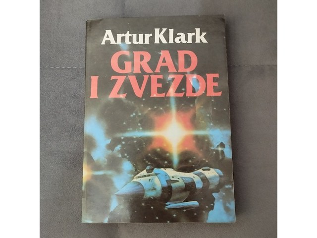Grad i zvezde-Artur Klark