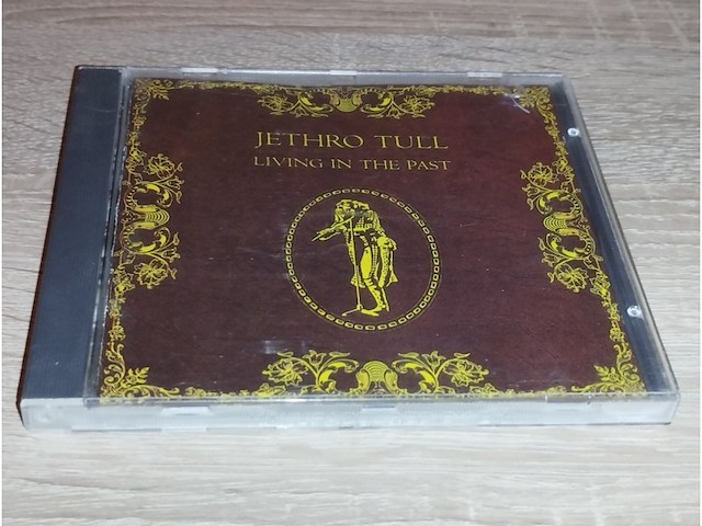 Jethro Tull - Living The Past