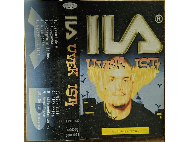 Ila  ‎– Uvek Isti Kaseta Nova