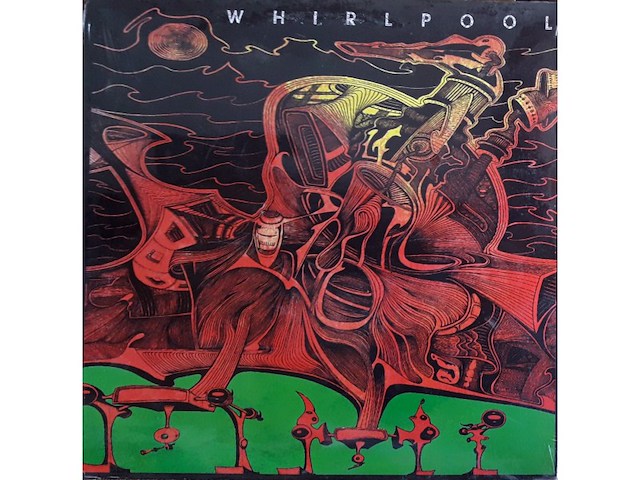 LP*: WHIRLPOOL - WHIRLPOOL (USA, 1995) NOVA, U CELOFANU