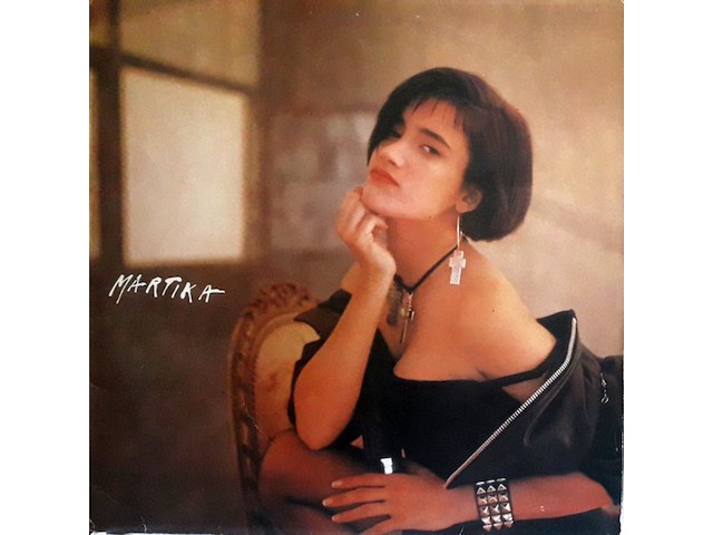 LP*: MARTIKA - MARTIKA (1989) YU licenca, ODLIČNA