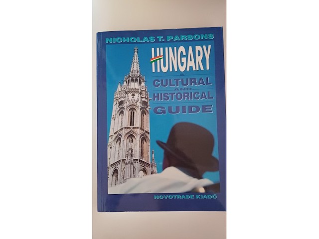 Hungary Cultural and Historical Guide - Mađarska vodič