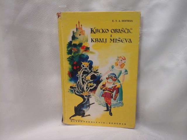 Krcko Oraščić i kralj miševa Hofman